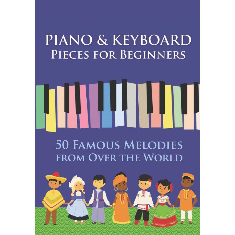 Keyboard for Beginner Adults. 51 Simple Songs from Around the World ...