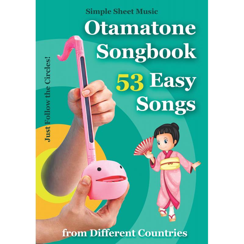 Otamatone Songbook - 53 Easy Songs from Different Countries: Simple ...
