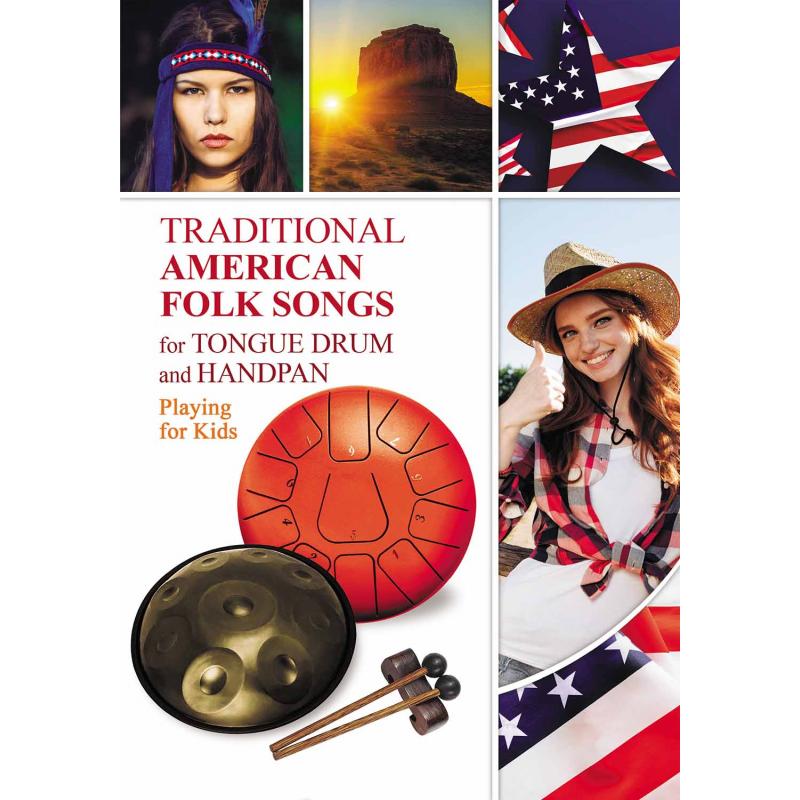 Best Traditional American Folk Songs for Tongue Drum or Handpan ...
